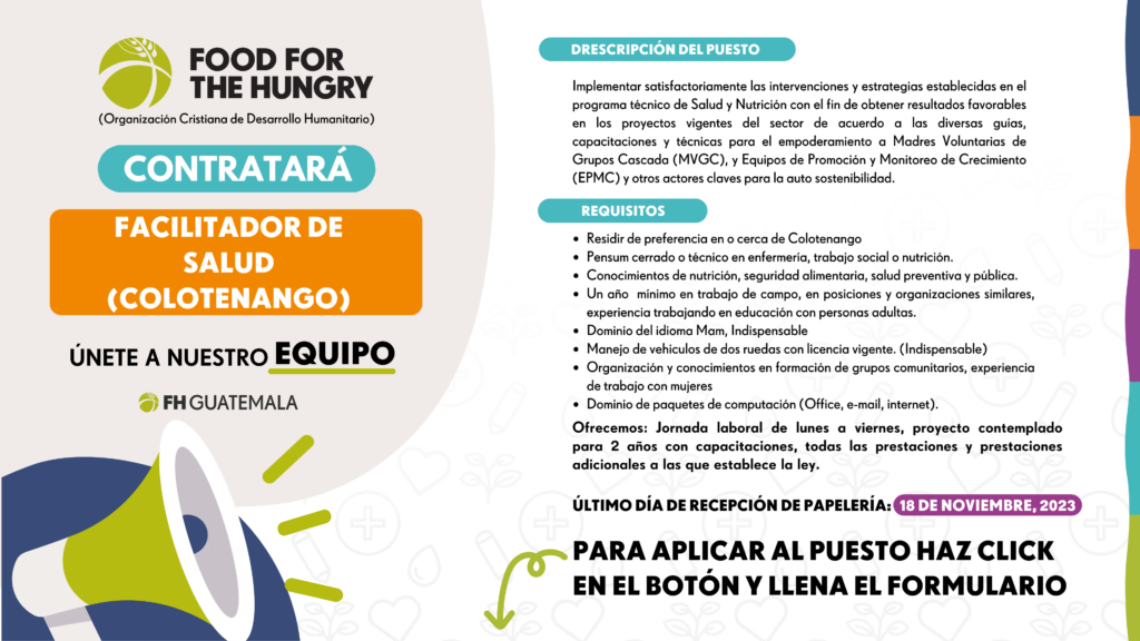 FACILITADOR DE SALUD(COLOTENANGO, HUEHUETENANGO) – Food for the Hungry ...